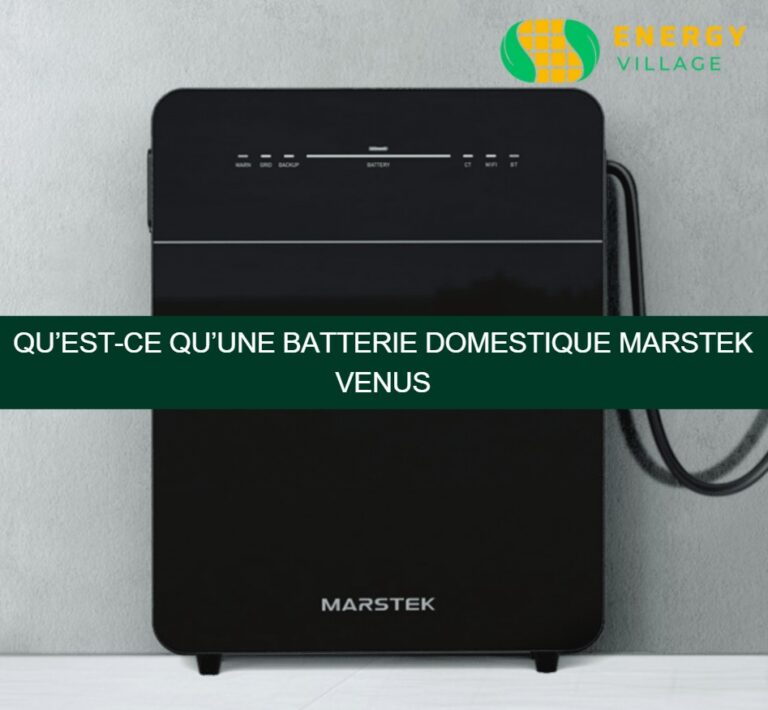 Batterie domestique Marstek Venus : modèles, avis & installation ...